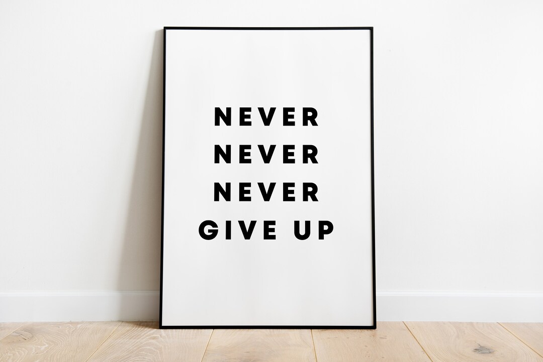 Poster: Never Give up | Motivation | Mindset | Self-development - Etsy