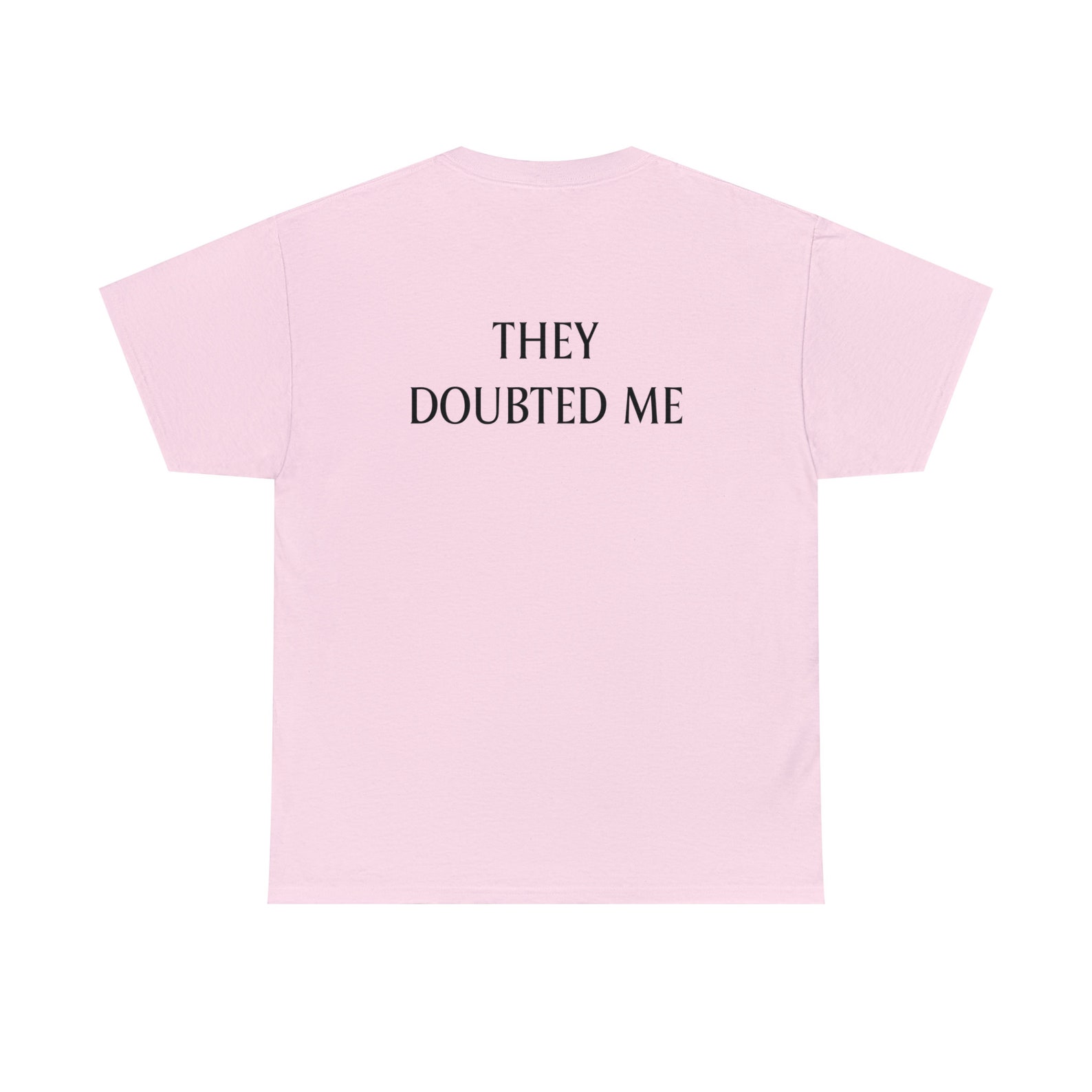 They Doubted Me Shirt, Pinterest Shirt, Motivation Shirt, Unisex Shirt ...