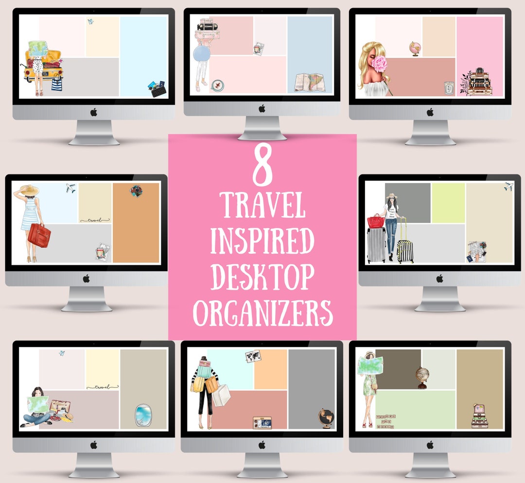 Travel Inspired Desktop Wallpaper Organizers, Desktop Wallpaper ...