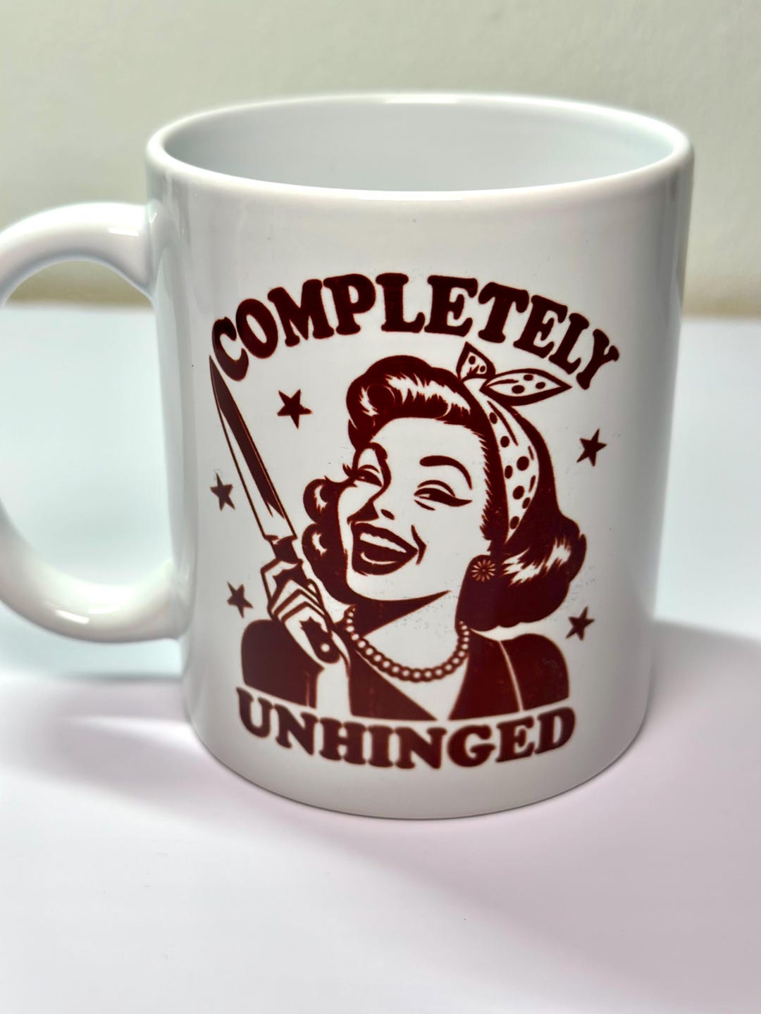 Completely Unhinged Housewife Mug Funny Coffee Cup for Sassy Moms ...
