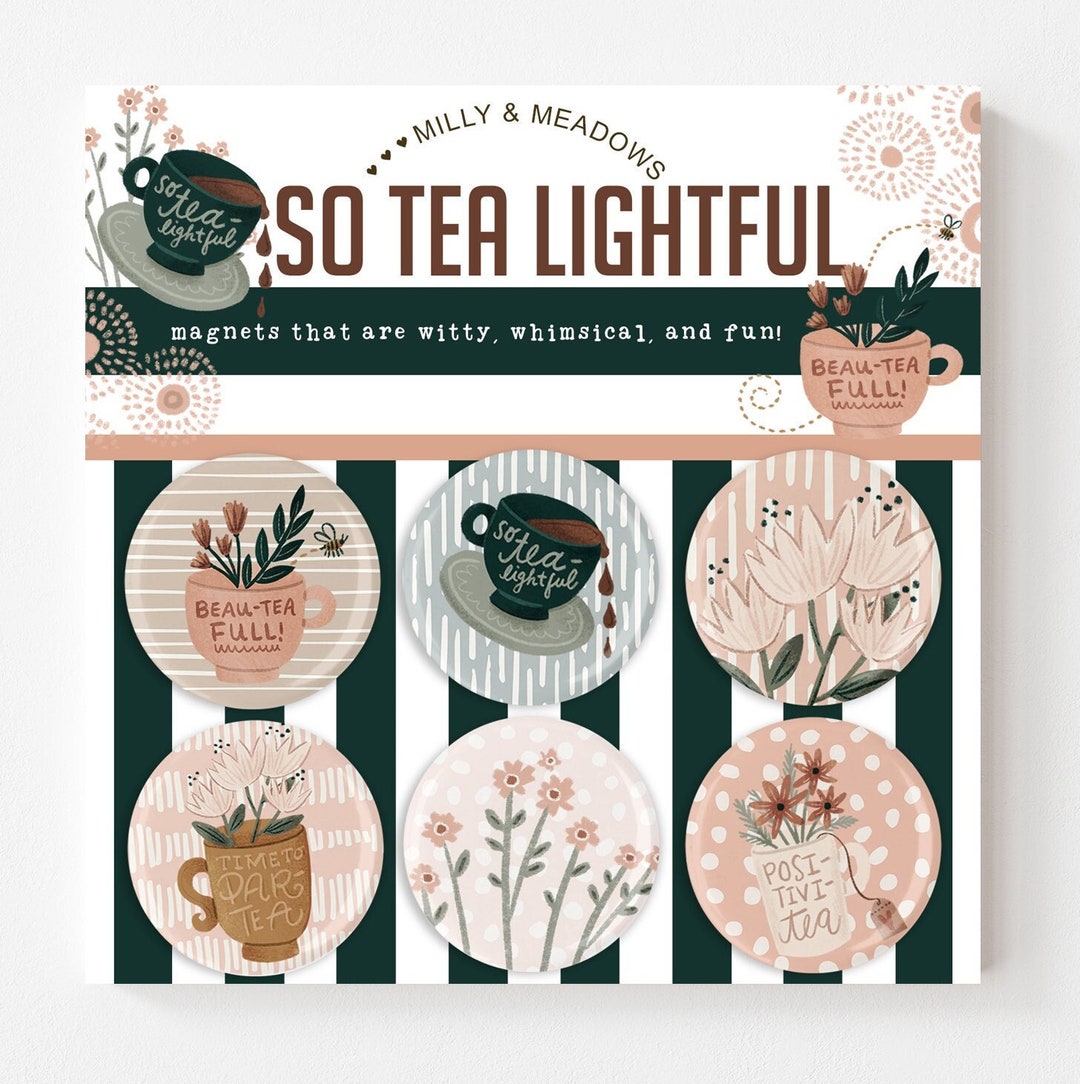 So Tea Lightful Magnets, Tea Magnet Set, Tea Magnets, Tea Drinker ...