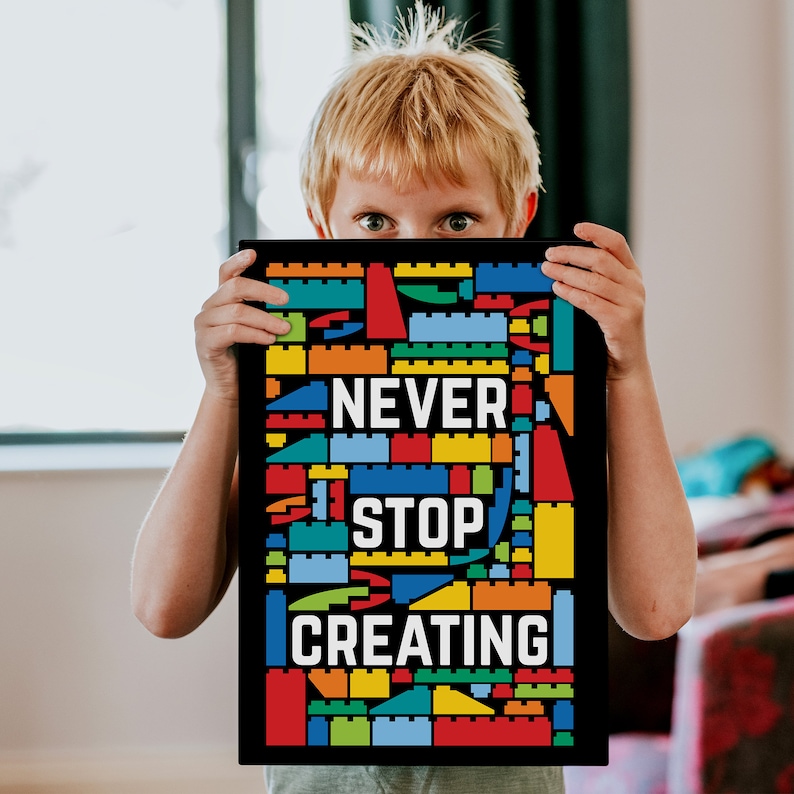Building Blocks Print: Never Stop Creating, Kids Room Decor (digital ...