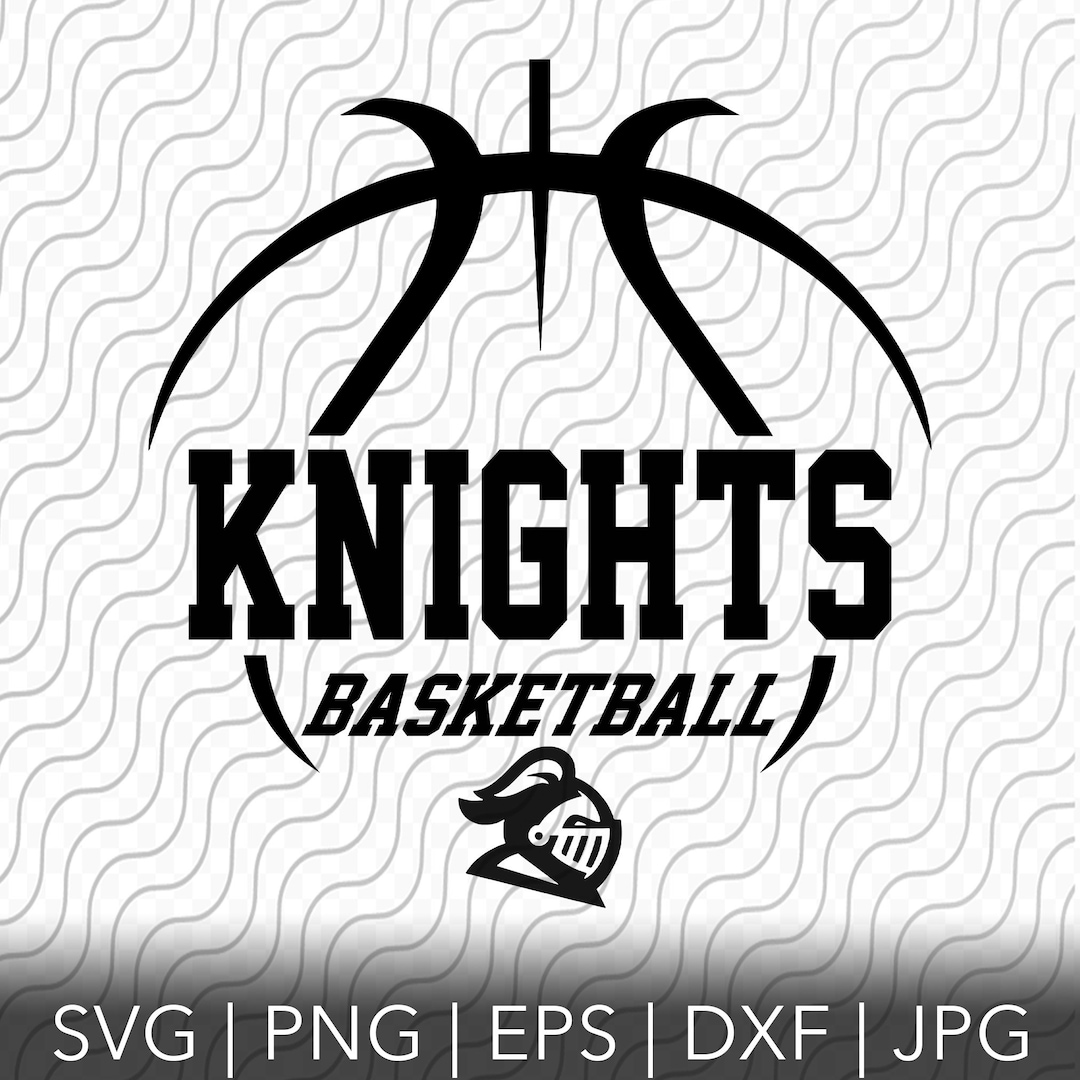 Knights Basketball, Lady Knights Basketball, Mascot, Cut Files for ...