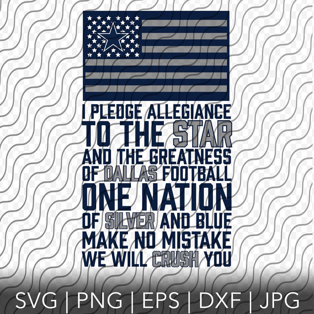 Cowboys Pledge, Cutting Template Svg, Png, Eps, Dxf, Jpg Files for ...