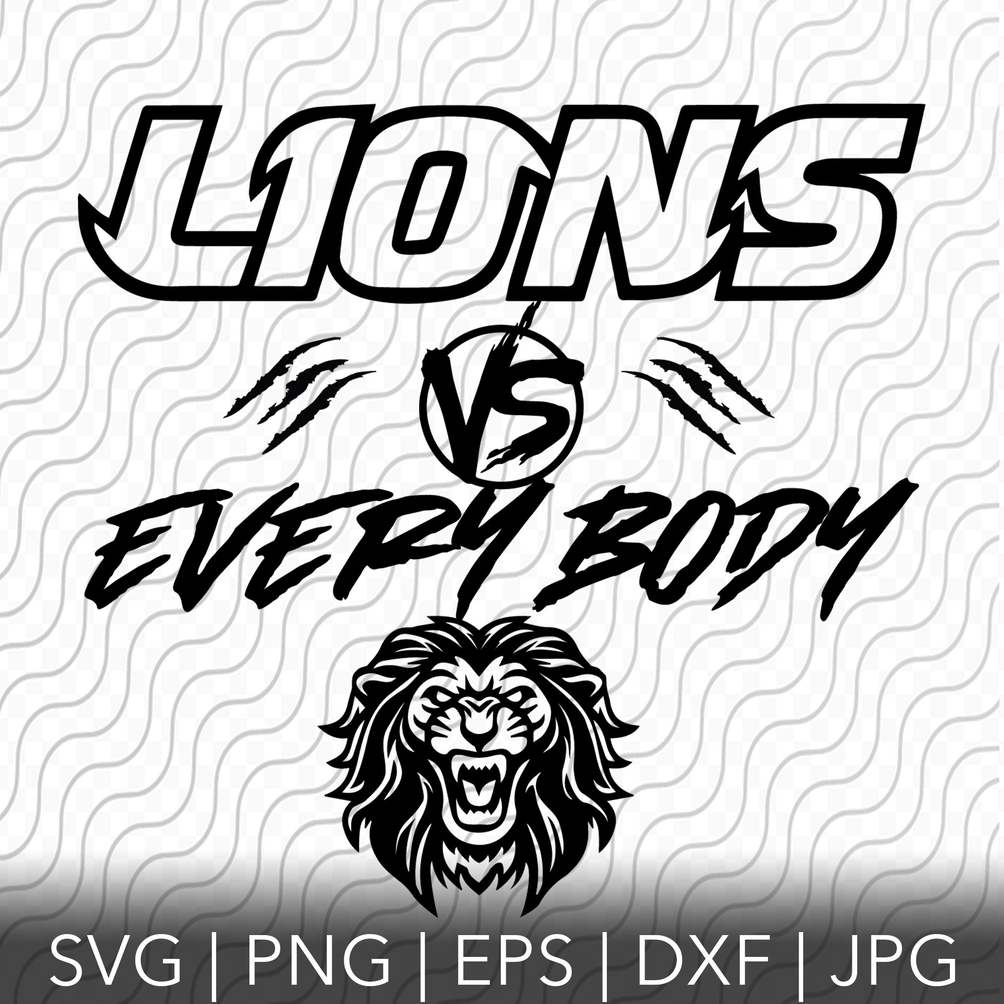 Lions Vs Everybody Svg Png Eps Dxf Jpg Files for Cricut - Etsy
