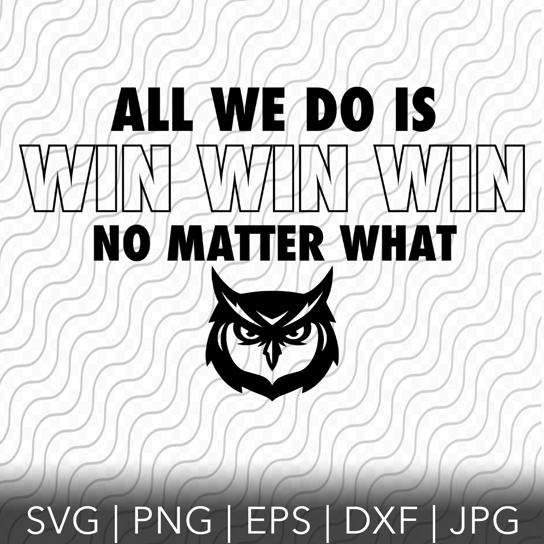 Win Win Win Owls, Svg, Png, Eps, Dxf, Jpg Files for Cricut or ...