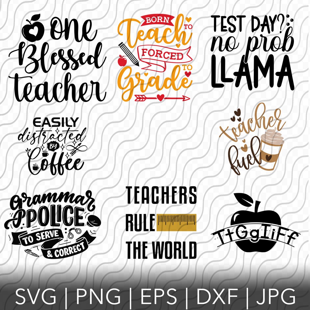 Teacher Bundle, Cutting Template, Svg, Png, Eps, Dxf, Jpg Files for ...