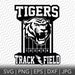 Tigers Track and Field Mascot SVG Track and Field Cutting - Etsy