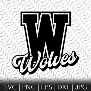 Wolves Svg, Wolves Team Pride, School Mascot, Mascot Shirt Svg, Cutting ...