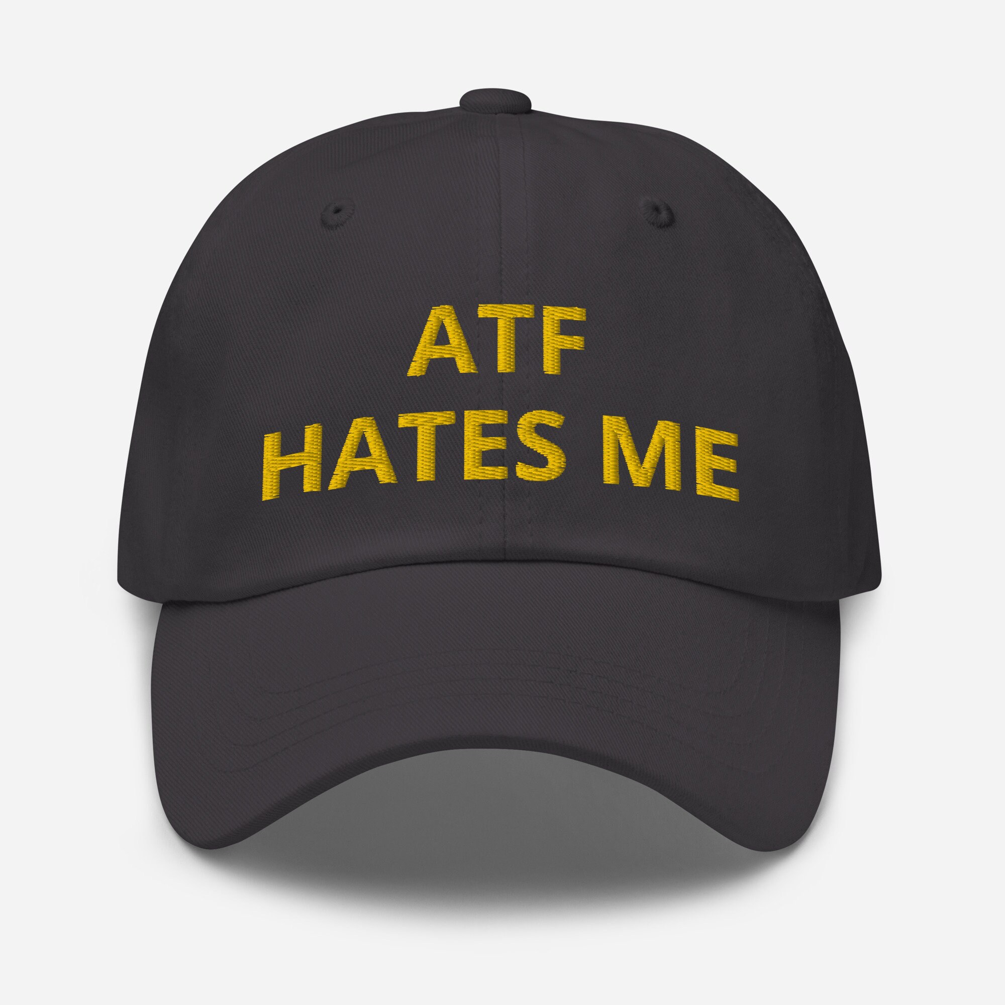ATF Hates Me Embroidered Hat - Etsy