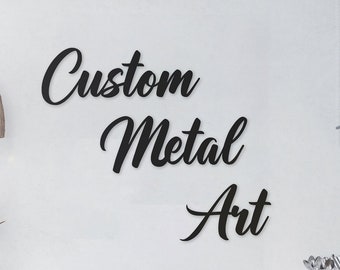 Custom Metal Words / Indoor & Outdoor Metal Words / Custom Cursive ...