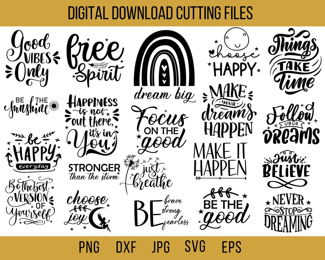 Elevate Your Mindset With Our Positive & Inspirational SVG Bundle ...