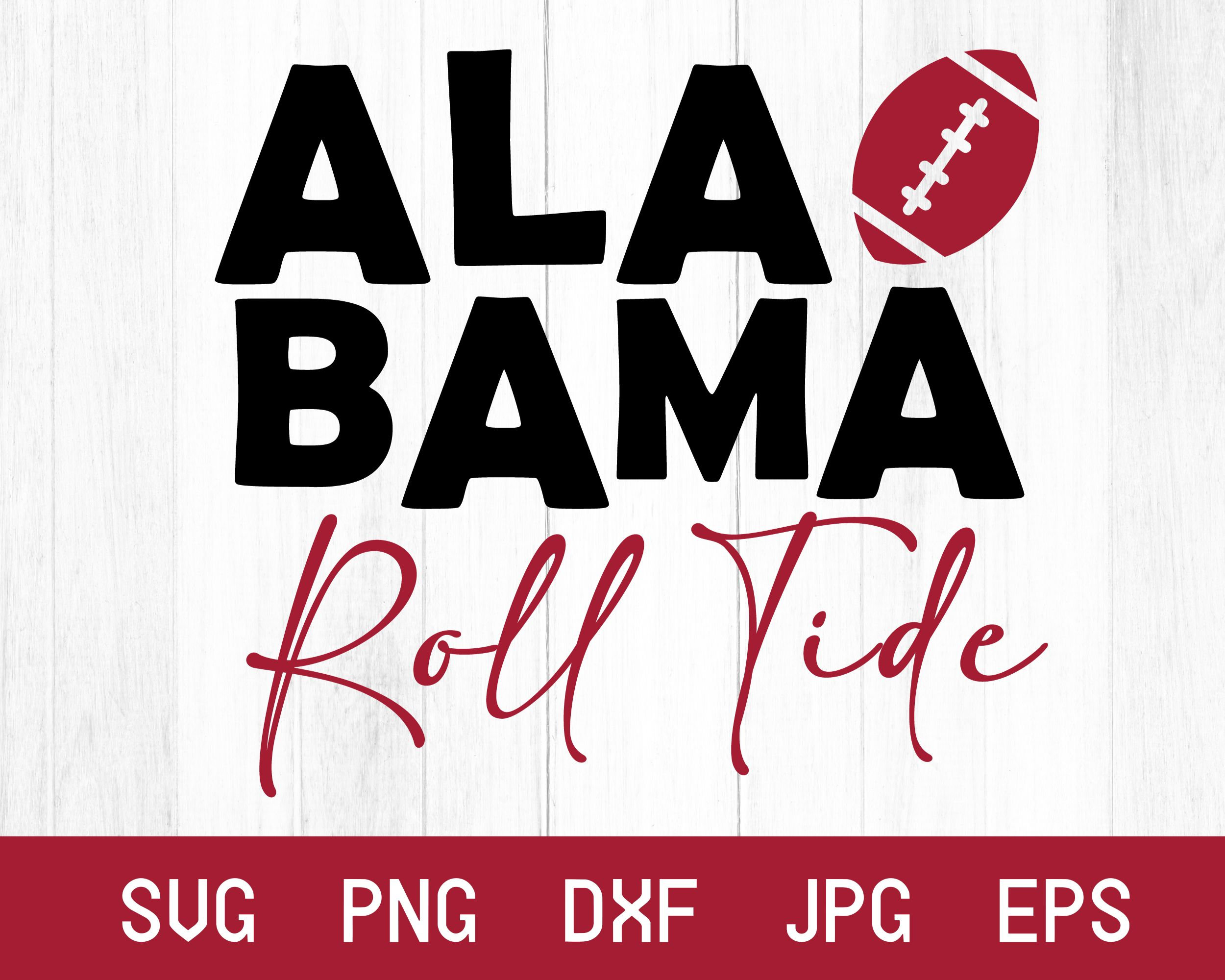 Alabama Svg Alabama Png Roll Tide Svg Alabama Football Svg - Etsy Australia