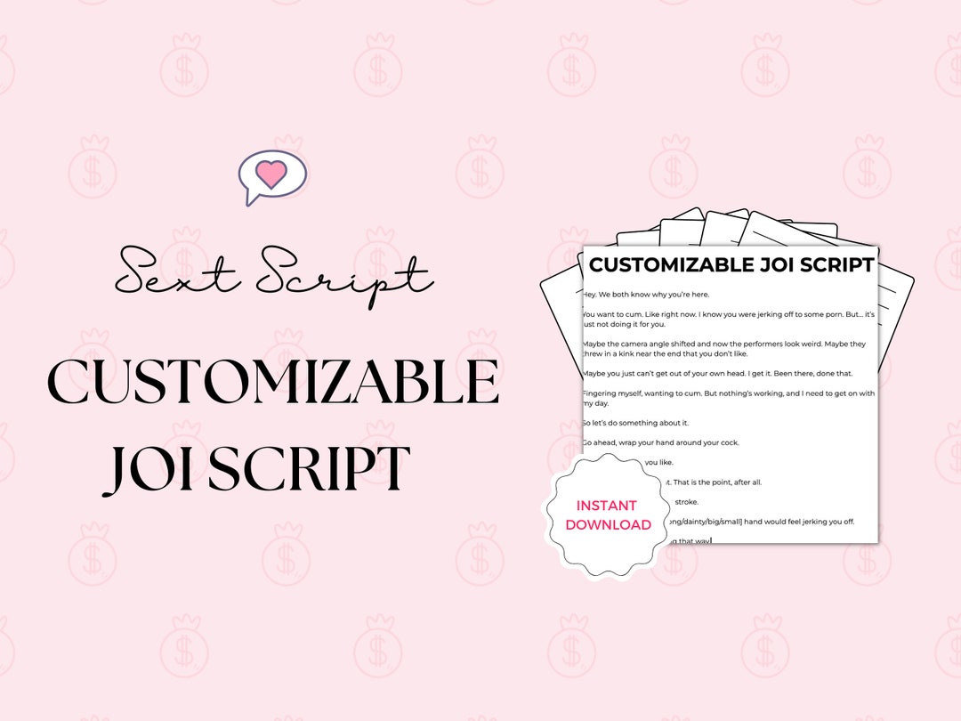 Custom JOI Script, JOI Sexting Script, Adult Model, Onlyfans Sexting Scripts, Fetish, Taboo ...