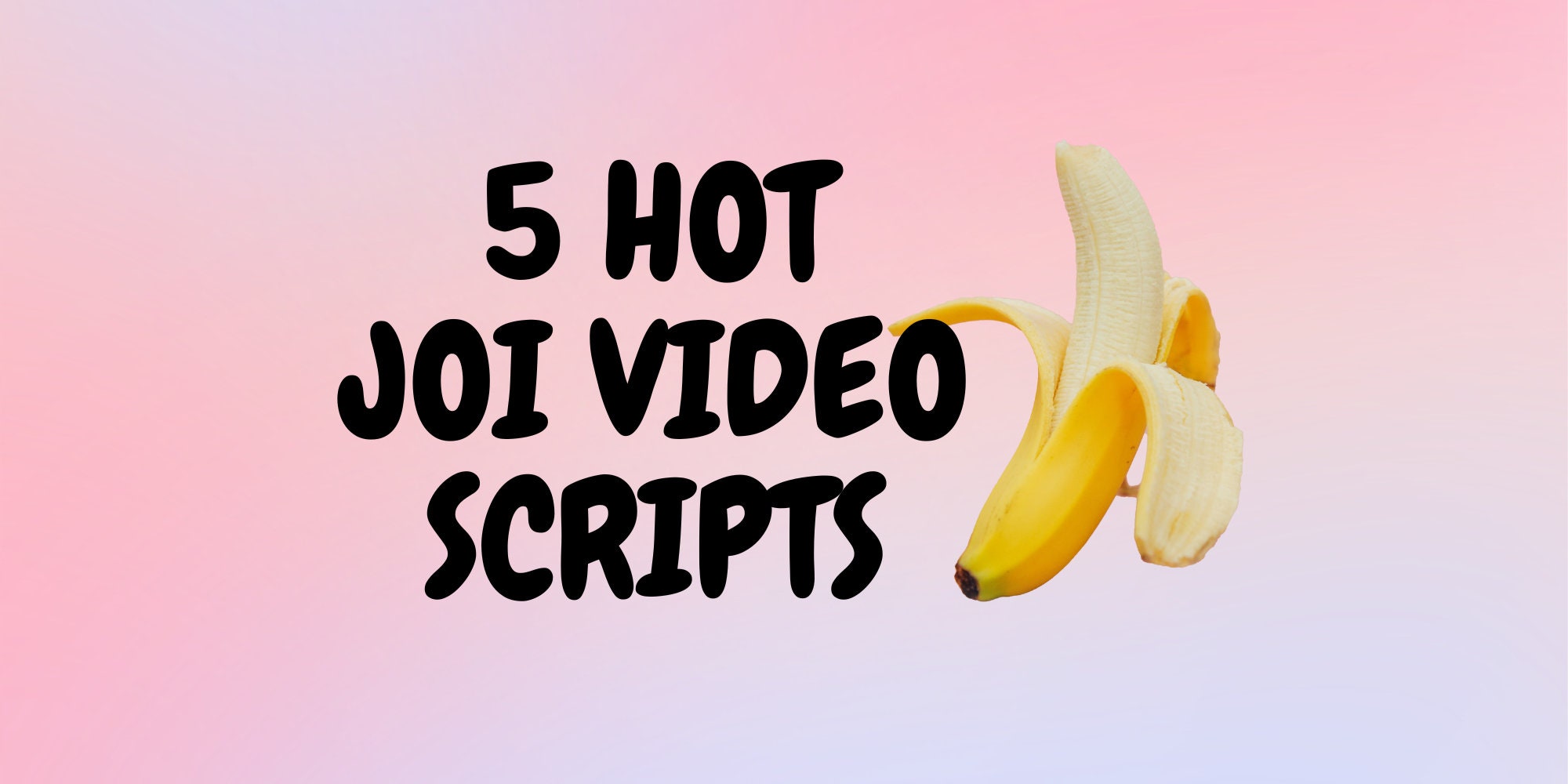 JOI Video Scripts | Onlyfans or Fansly Video Scripts or Sexting Lines | Copy & Paste Video Ideas ...