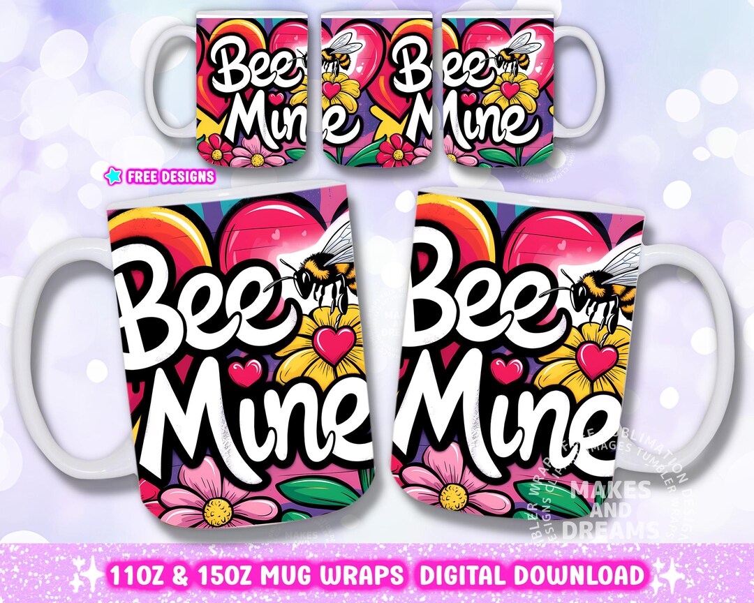 Bee Mine Mug Design Bumblebee Hearts Mug Wrap 11oz 15oz Mug Sublimation ...