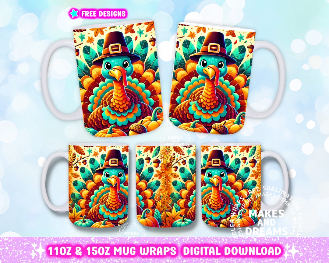 Thanksgiving Turkey Mug Wrap Png 11oz 15oz Mug Sublimation Design ...