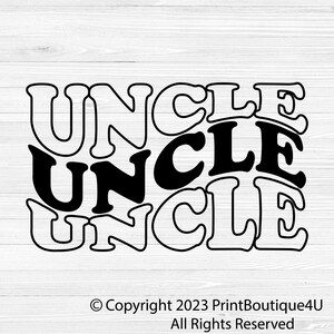Uncle SVG PNG PDF, Uncle Cut File for Cricut, Best Uncle Ever Svg ...