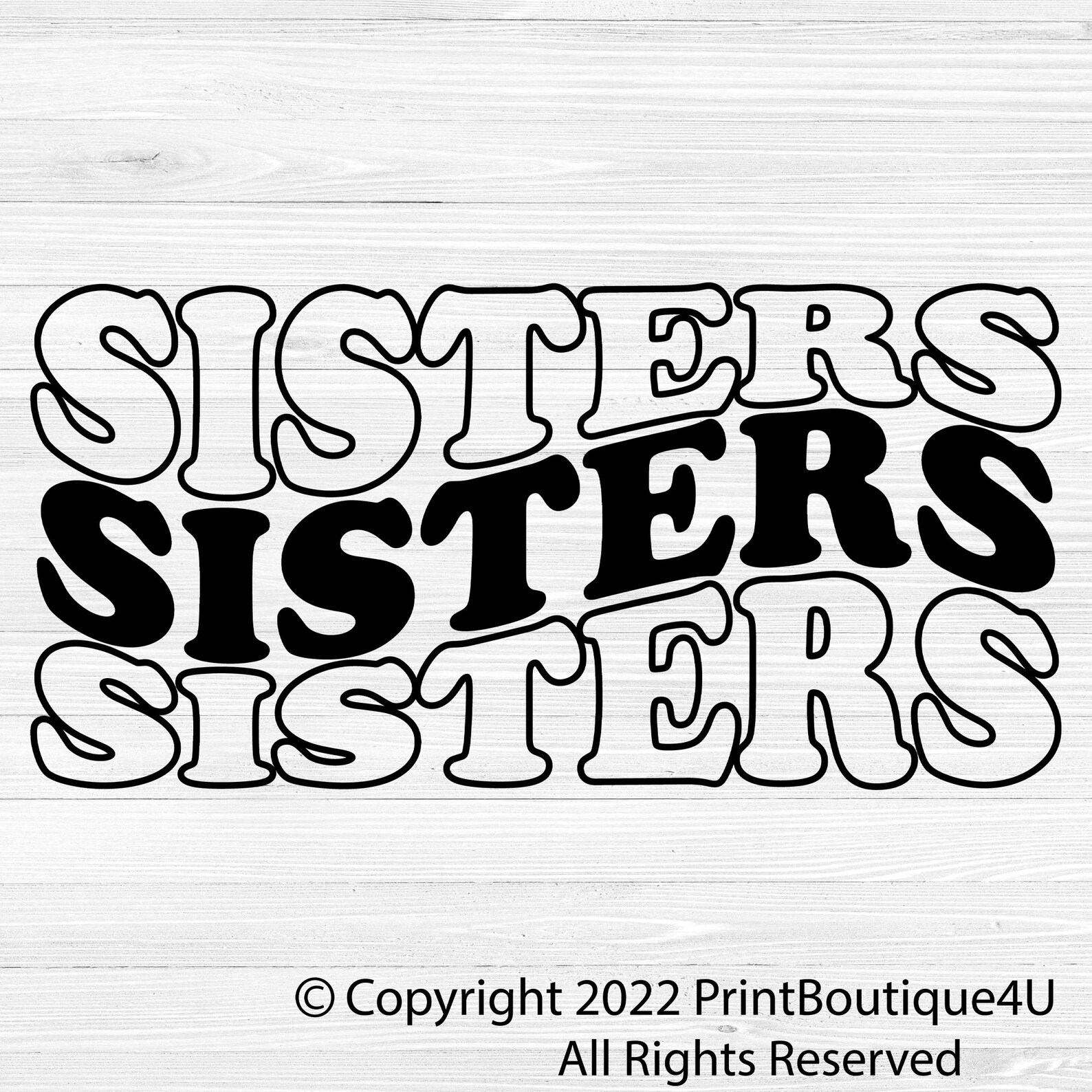 Sisters SVG File Instant Download Sisters Cut File for - Etsy
