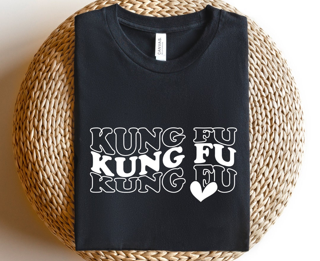 Kung Fu SVG File Instant Download, Kung Fu Shirt Cut File, Love Kung fu ...