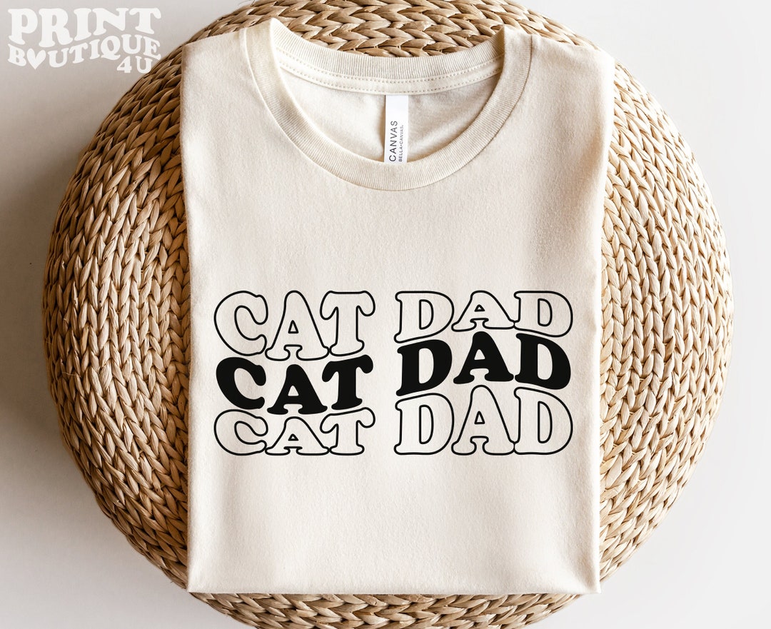 Cat Dad SVG File Instant Download Cat Dad Cut File for Shirt Cat Dad ...