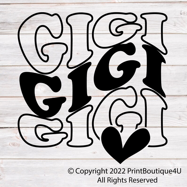 Gigi SVG File Instant Download, Gigi Cut File for Cricut, Gigi Life Svg ...