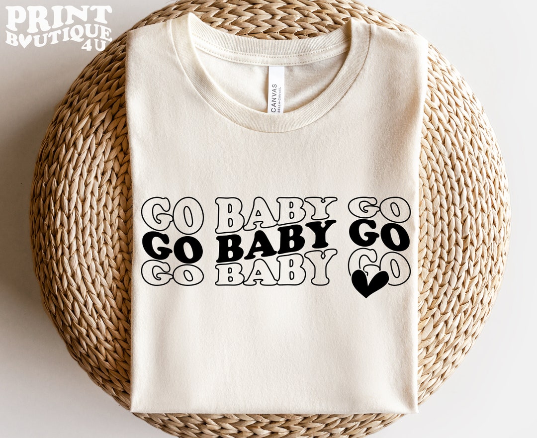 Go Baby Go SVG File Instant Download, Baby Svg, Baby Announcementsvg ...