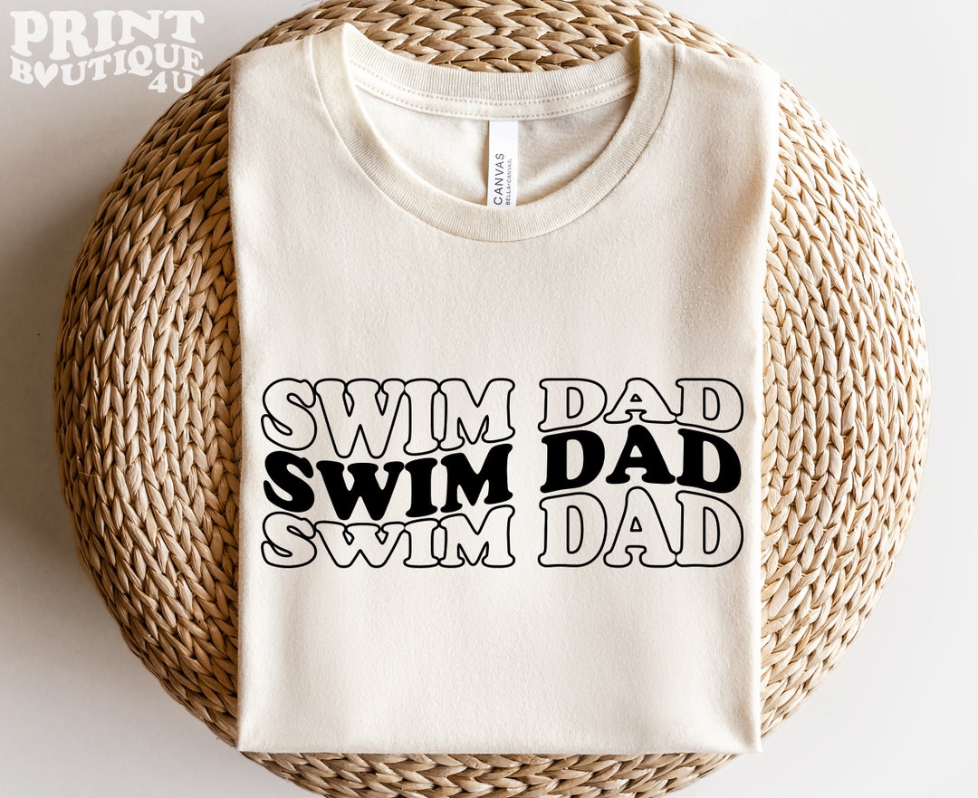 Swim Dad SVG Files for Shirt, SVG PNG, Swim Dad Shirt Cut File, Wavy ...