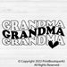 Grandma SVG PNG PDF, Grandma Cut File for Cricut, Grandma Life Svg ...