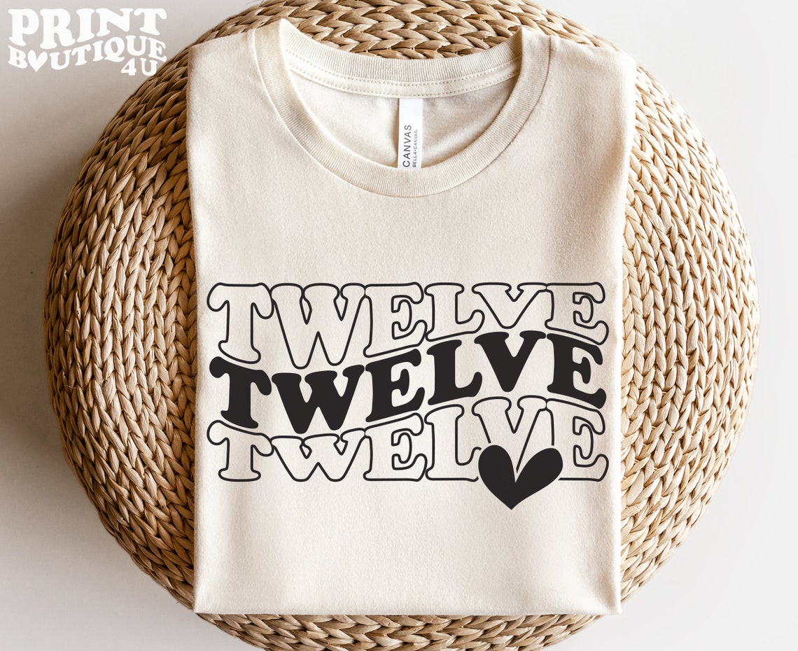 12th Birthday SVG PNG PDF, Twelve Svg, Birthday Girl Shirt Svg ...