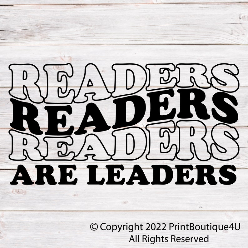 Readers Are Leaders SVG PNG PDF Book Lover Svg Teacher Svg - Etsy