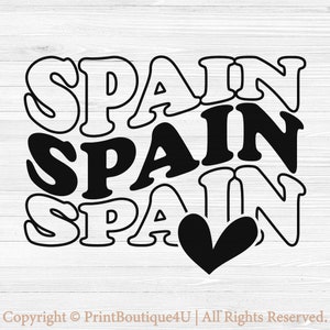 Spain SVG File Instant Download Spain Cut File Cricut Love Spain Svg ...
