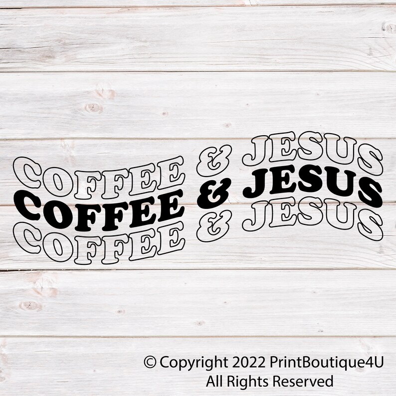 Coffee and Jesus SVG PNG PDF Coffee Svg Christian Svg Jesus - Etsy