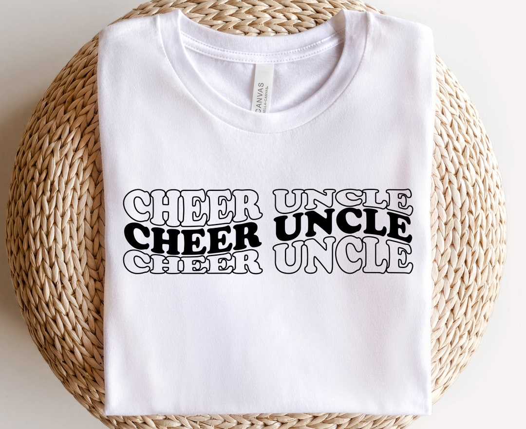 Cheer Uncle SVG Cut File, Cheer Svg, Cheer Uncle Shirt Cricut File ...
