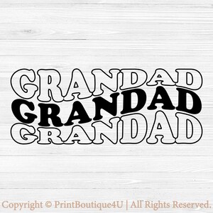 Grandad SVG PNG PDF Files for Cricut, Grandpa Svg, Father's Day Svg ...