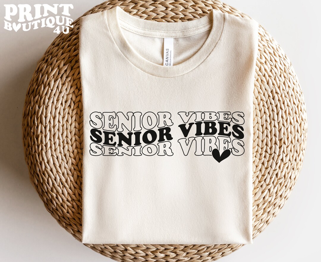 Senior Vibes SVG File Instant Download, Senior Cut File for Cricut ...