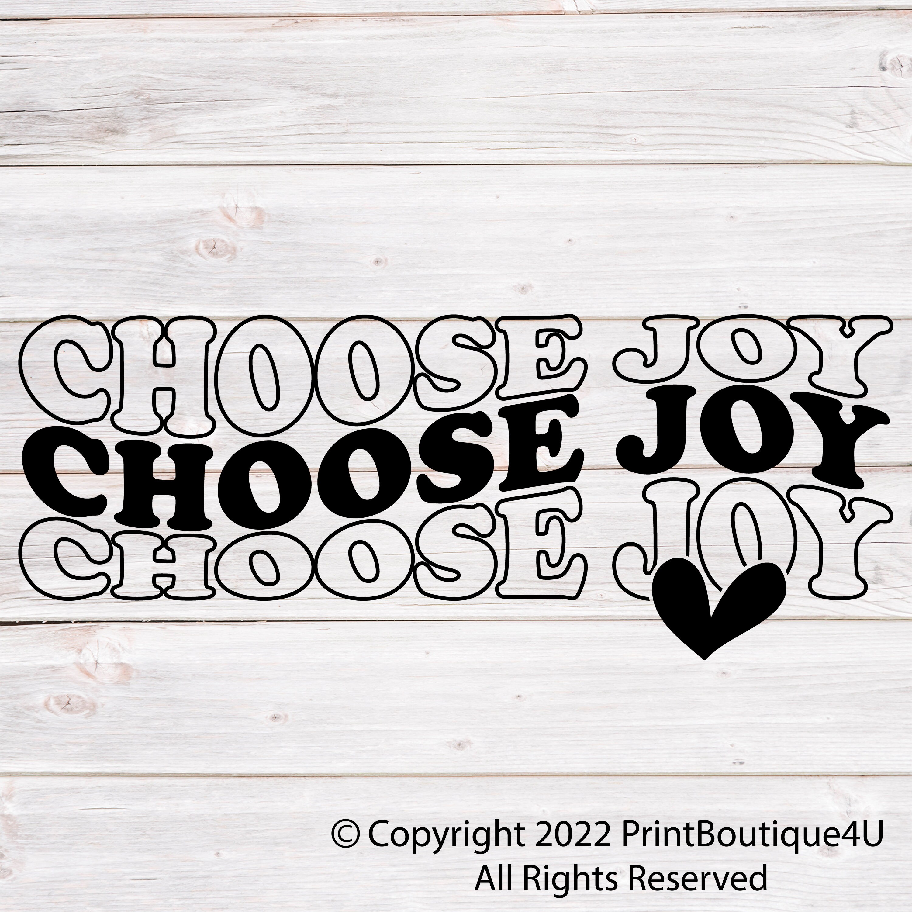 Choose Joy SVG File Instant Download Choose Joy Cut File for - Etsy