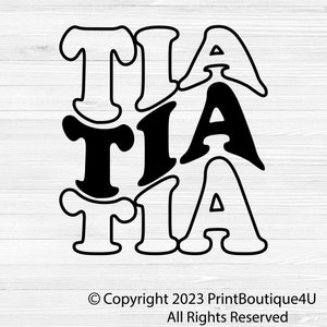 Tia SVG PNG PDF, Aunt Svg, Digital Download, Auntie Svg, Shirt Cricut ...