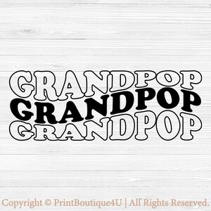Grandpop SVG PNG PDF, Grandpa Cut File for Cricut, Best Grandpa Ever ...