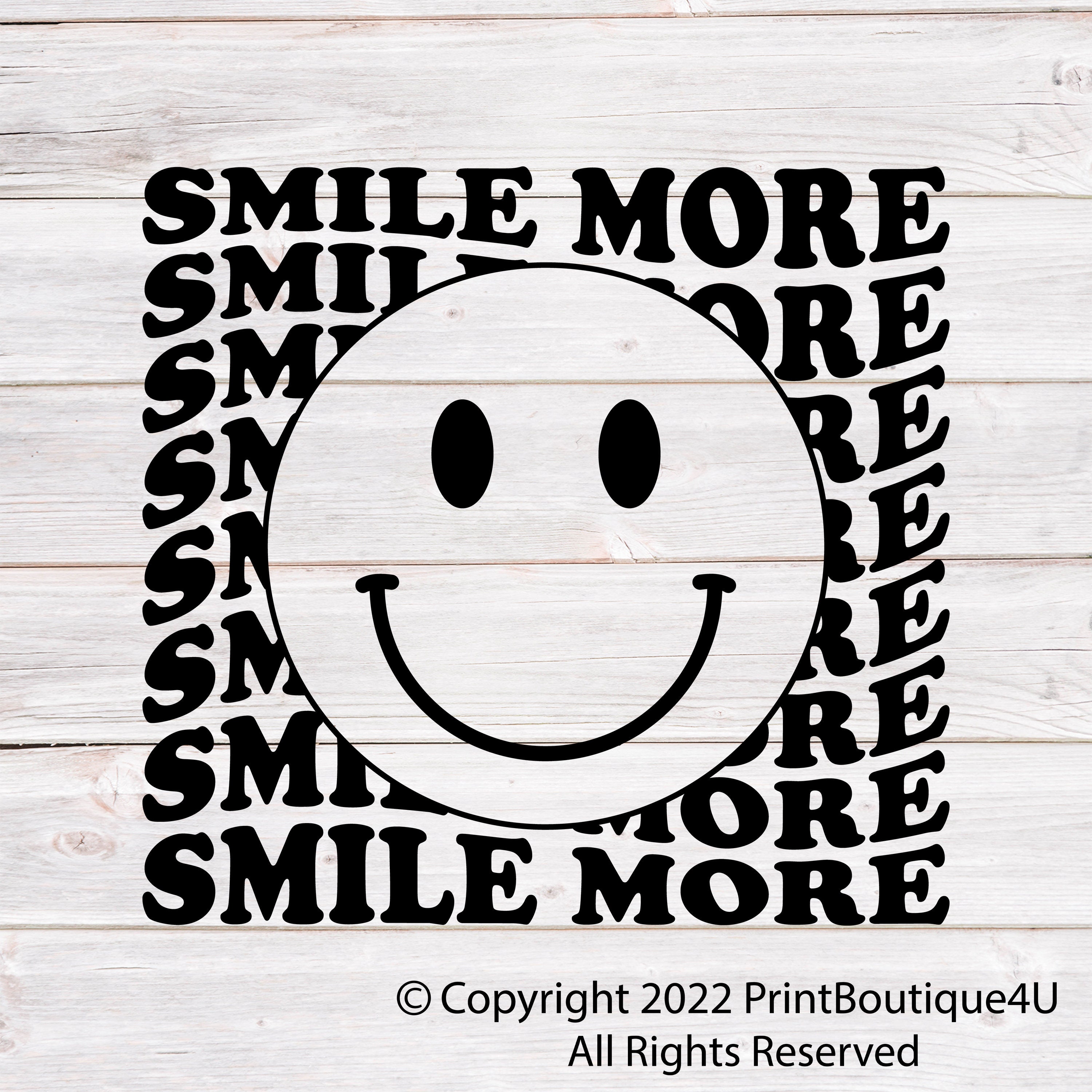 Smiley SVG PNG PDF Smile More Svg Svg Files for Cricut - Etsy
