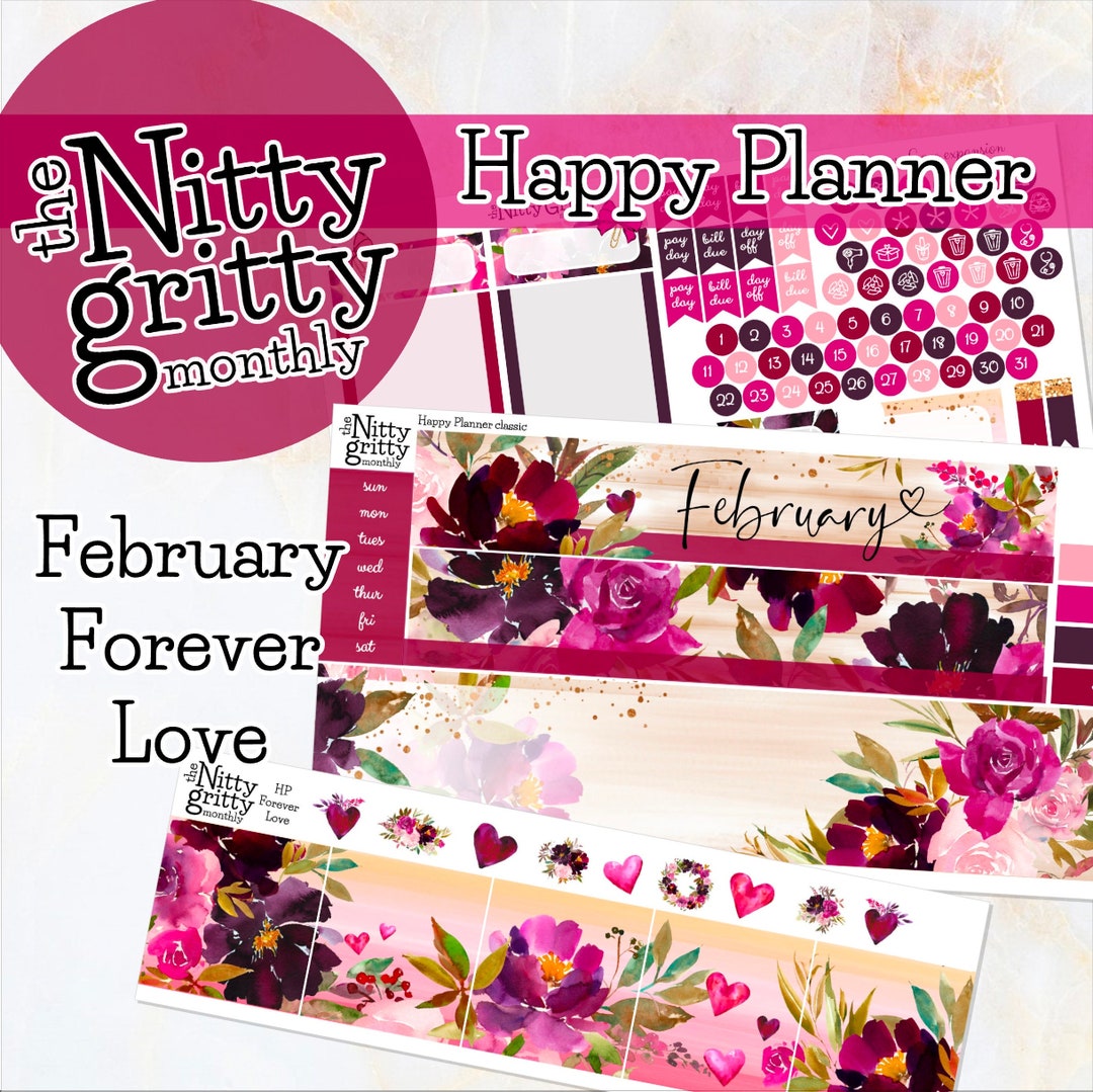 February Forever Love - the Nitty Gritty Monthly - Happy Planner ...
