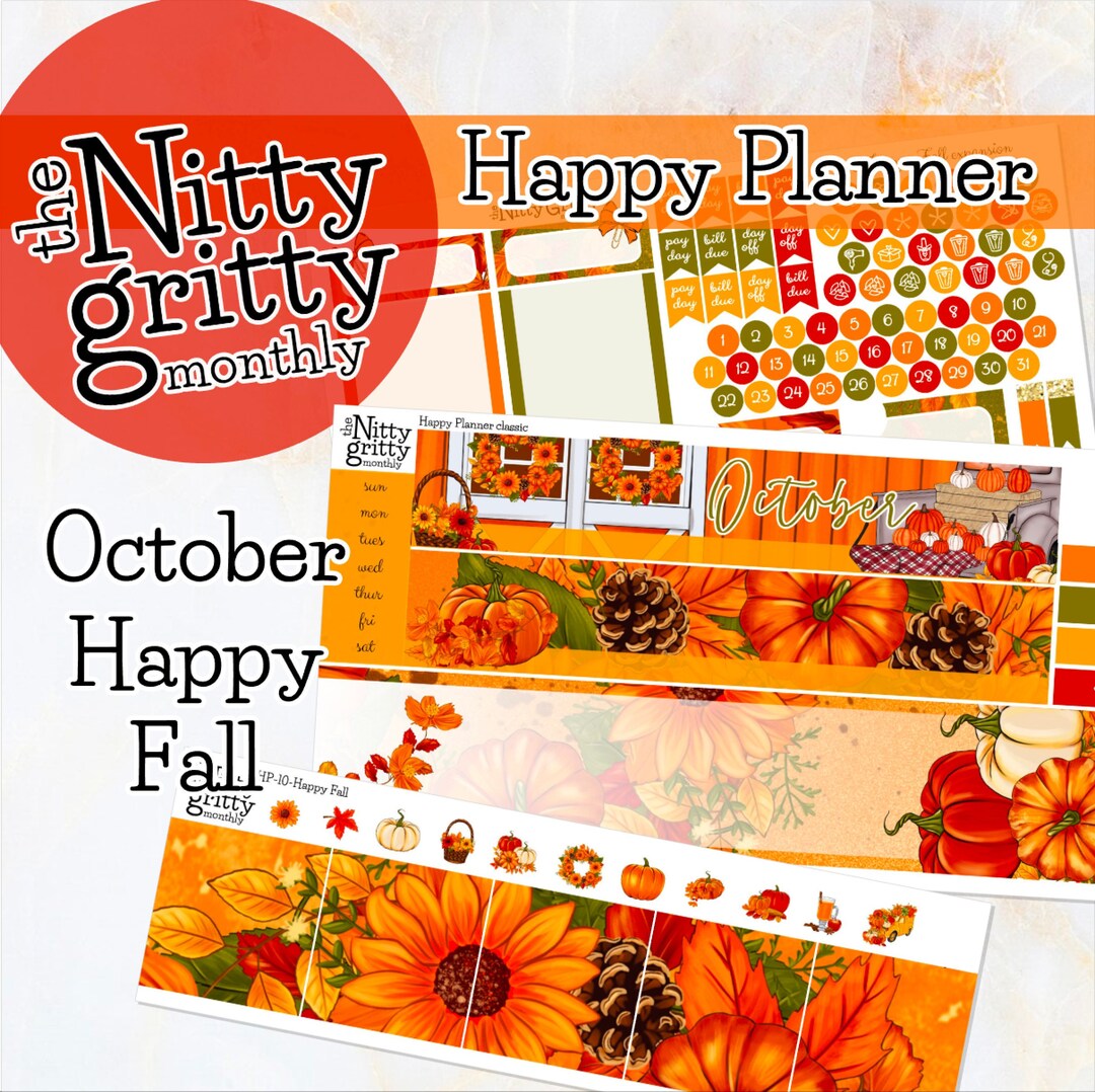October Happy Fall - the Nitty Gritty Monthly - Happy Planner Classic ...