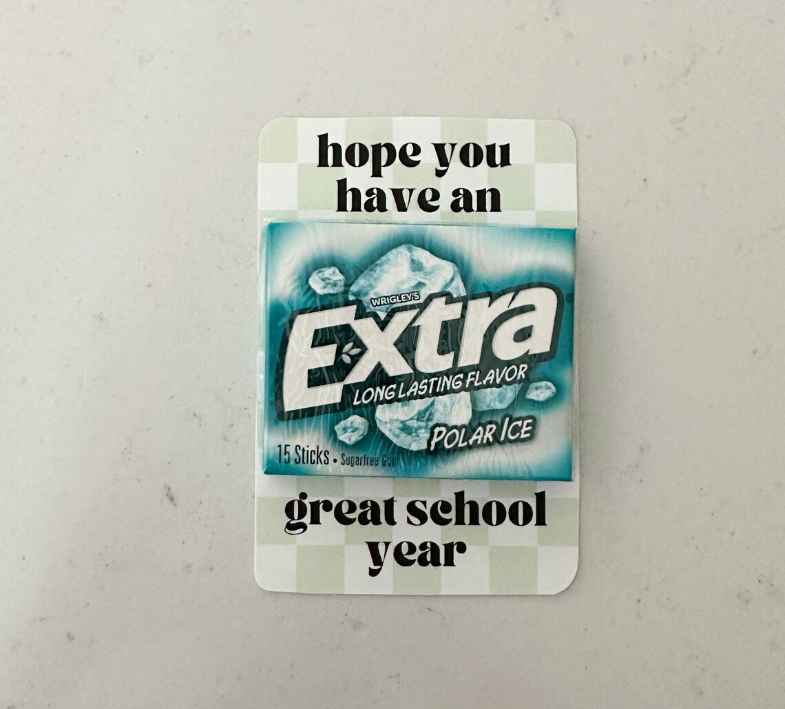 Back to School Gift Tag | Extra Great School Year | Extra Gum Printable ...