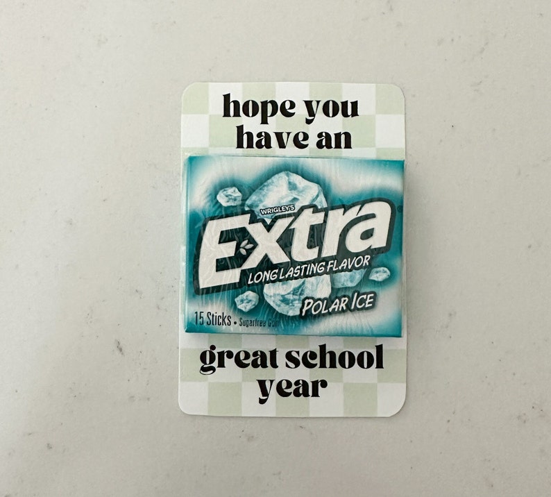 Back to School Gift Tag | Extra Great School Year | Extra Gum Printable ...