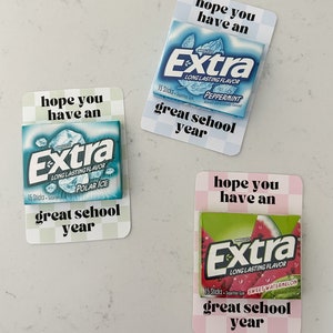Back to School Gift Tag | Extra Great School Year | Extra Gum Printable ...