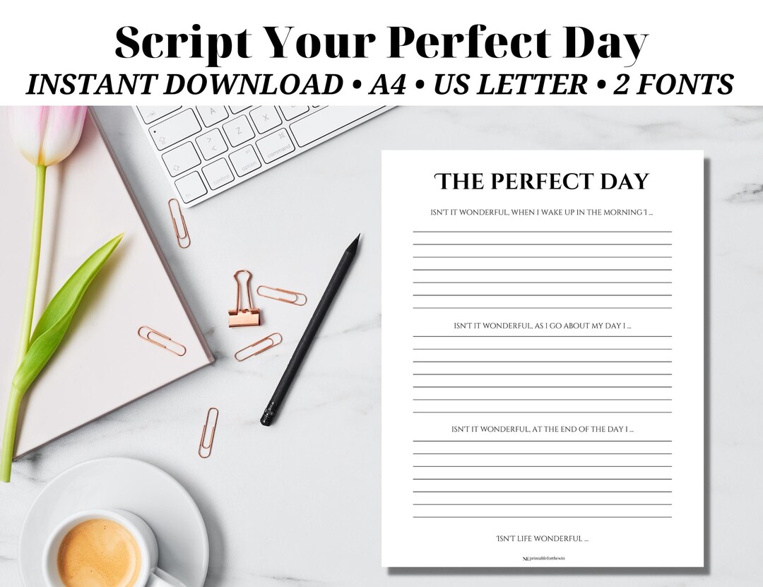 Script Your Day in Advance, Daily Scripting, Weekly Scripting, Isn't It ...