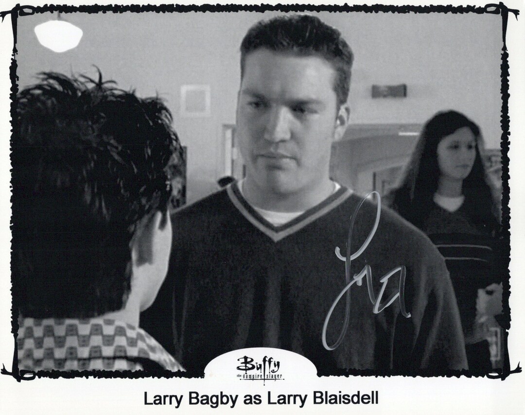 Larry Bagby BUFFY VAMPIRE SLAYER in Person Signed Photo - Etsy