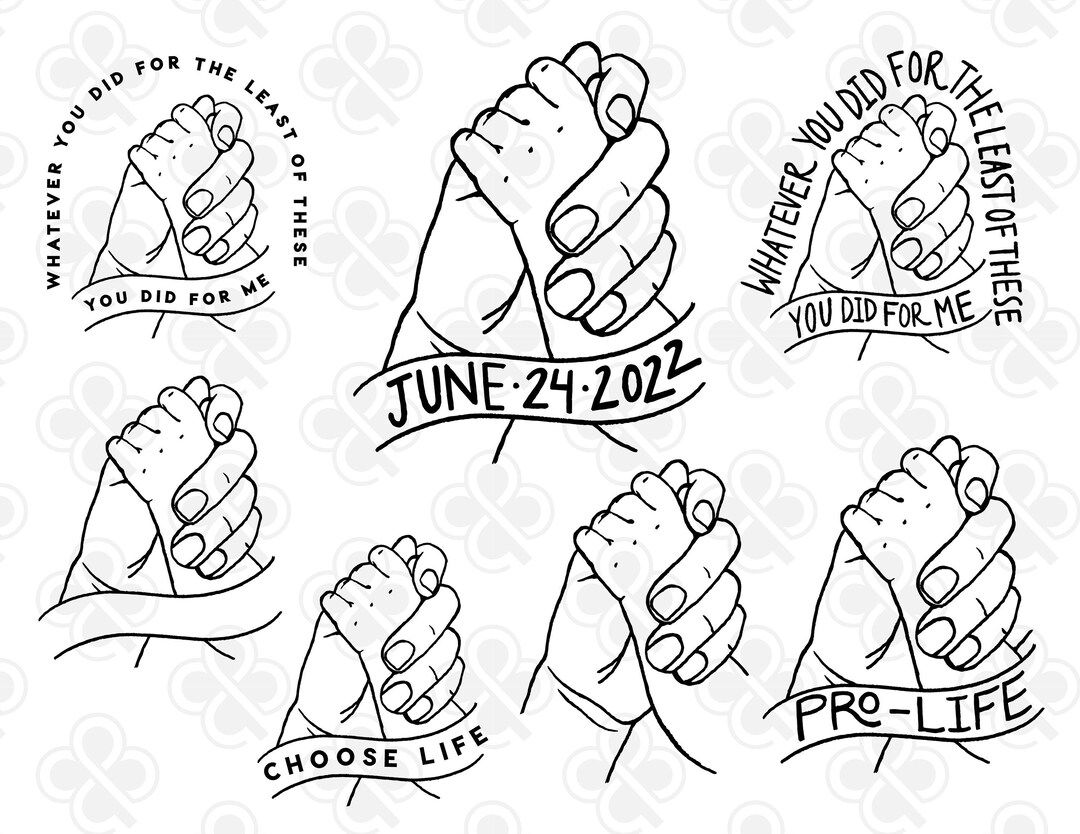 Pro-life PNG, SVG, DXF Design Bundle | Baby & Hands | June 24 2022 ...