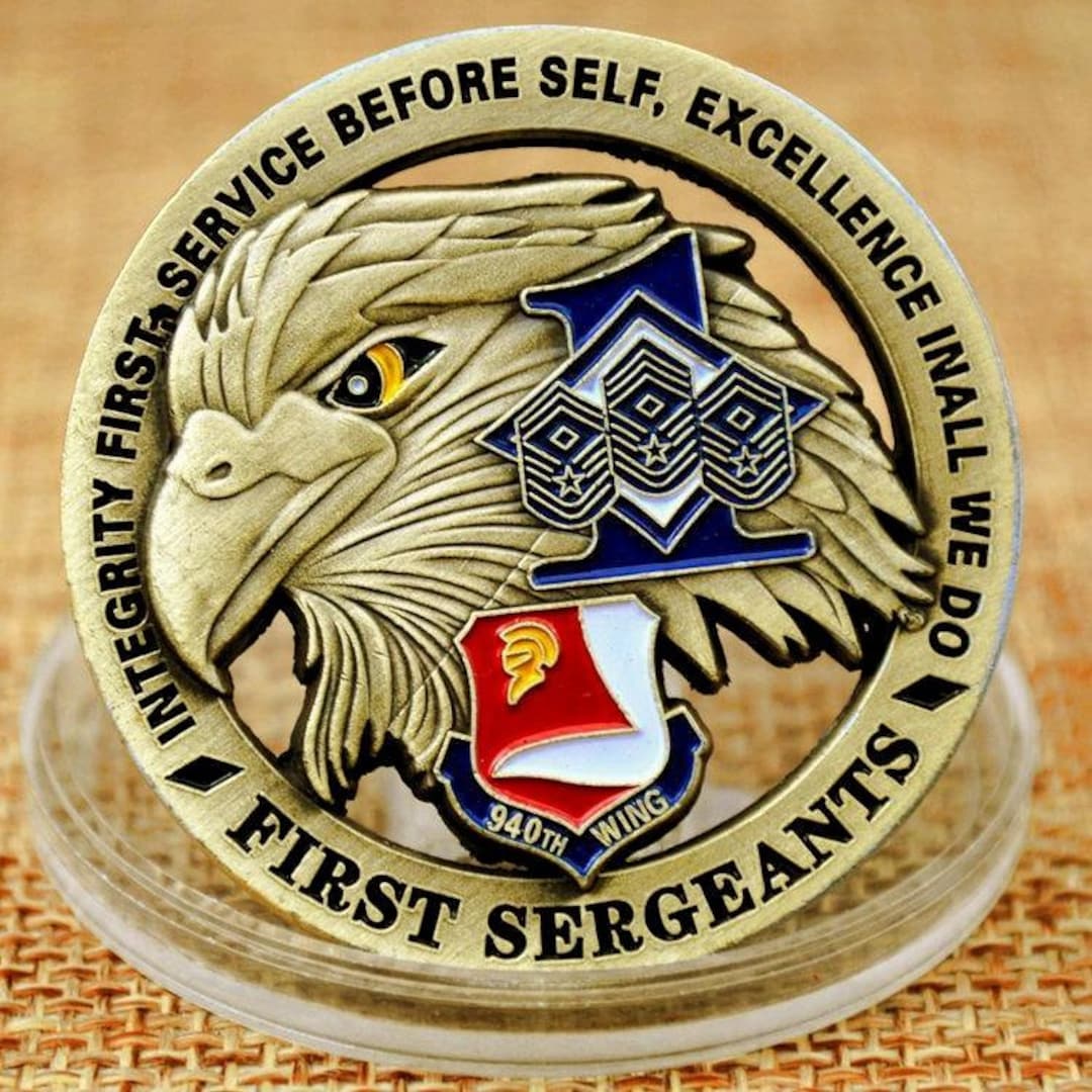 US Army First Sergeants Challenge Coin 940th Wing Service Before Self ...