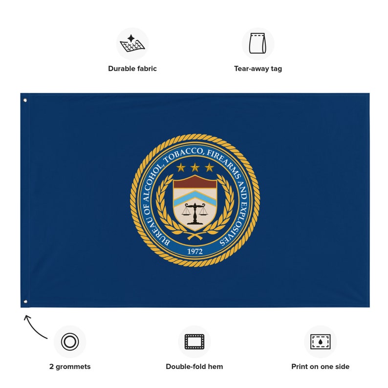 ATF Flag, Alcohol Tobacco Firearms, Law Enforcement, Federal Agency ...